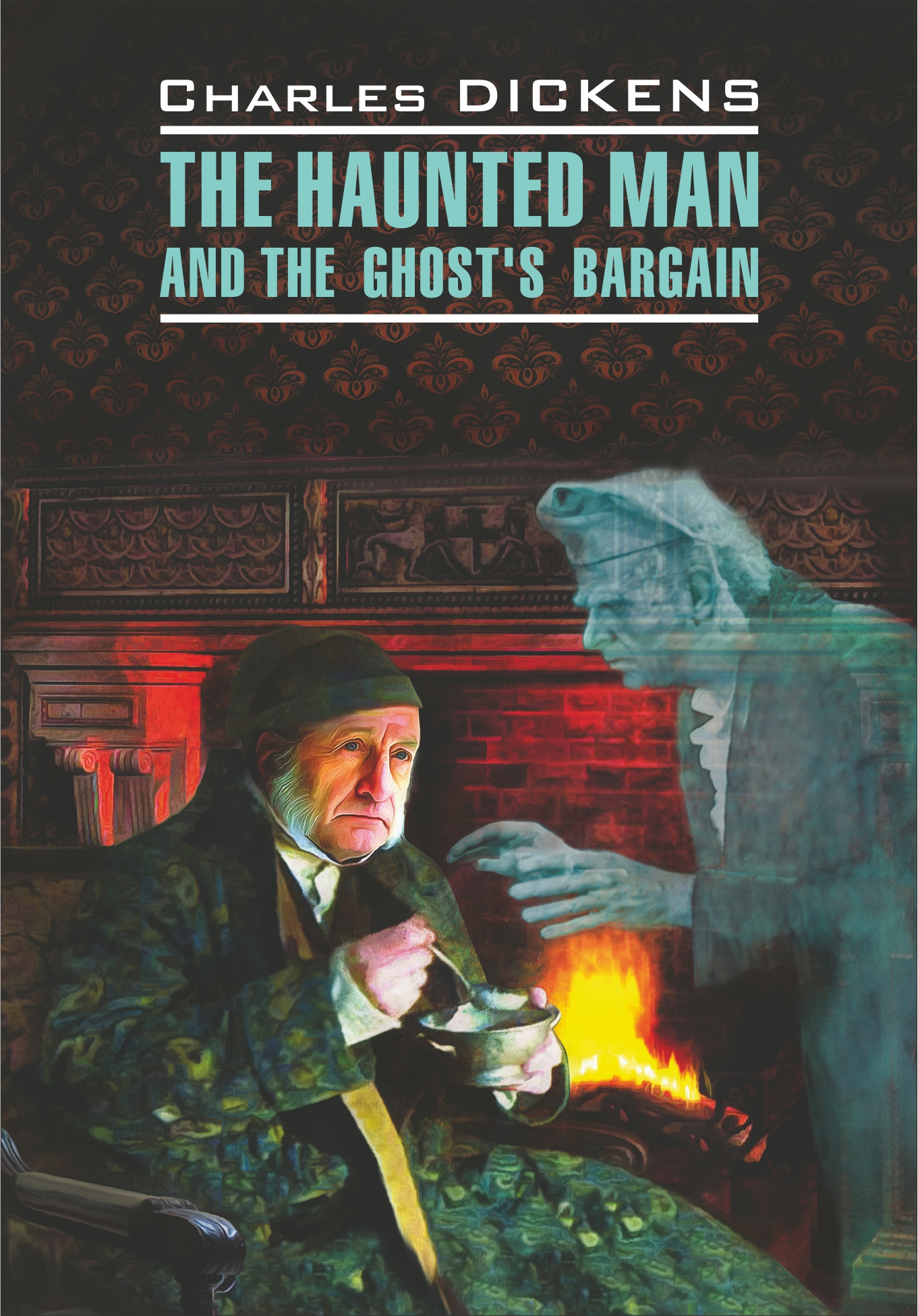 Read online «The Haunted Man and the Ghost's Bargain / Одержимый, или ...