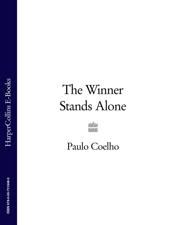The Winner Stands Alone, Paulo Coelho – download the book in fb2, epub ...