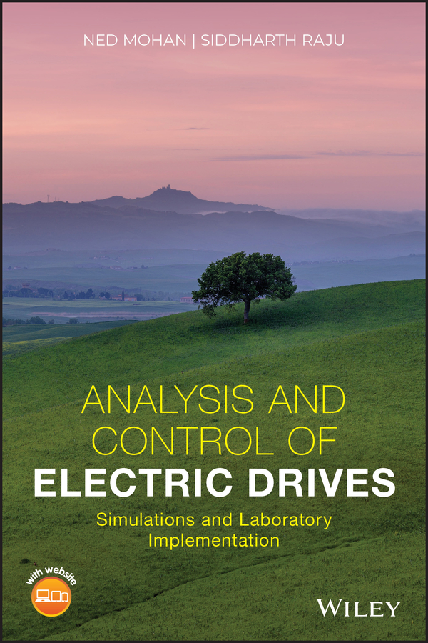 Analysis and Control of Electric Drives, Ned Mohan – download pdf on LitRes
